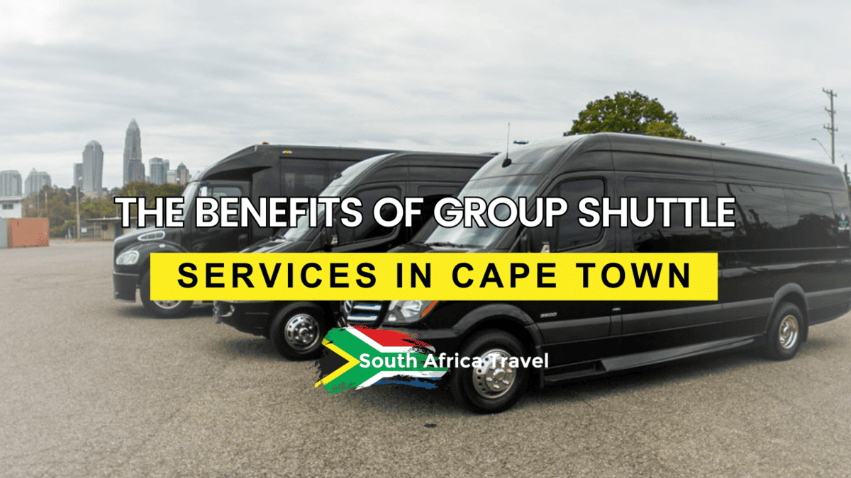 The Benefits of Group Shuttle Services in Cape Town