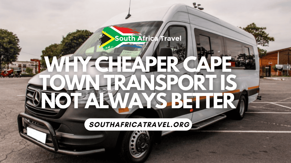 Why Cheaper Cape Town Transport is Not Always Better